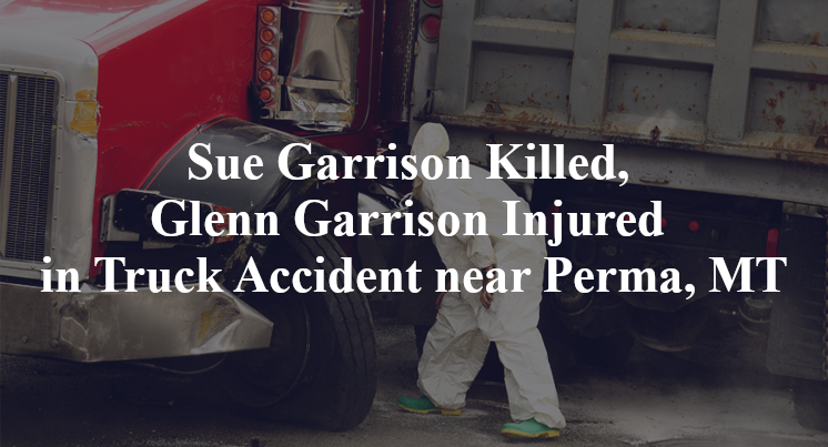 Sue Garrison Killed, Glenn Garrison Injured in Truck Accident near ...