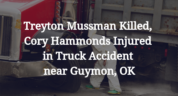 Treyton Mussman Killed, Cory Hammonds Injured in Truck Accident near ...