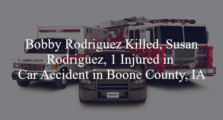 Bobby Rodriguez Killed, Susan Rodriguez, 1 Injured in Car Accident in ...